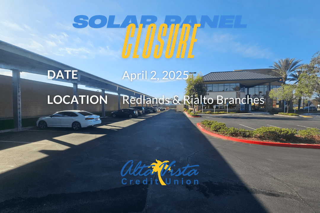 Upcoming Closure - Alta VistaCU